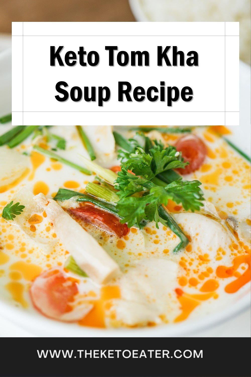The BEST ever Authentic Keto Tom Kha Gai Soup aka Keto Thai Coconut ...